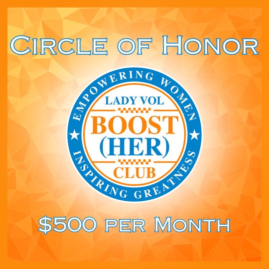 * Lady Vol Boost Her Club $500 Monthly "CIRCLE of HONOR" Membership ...